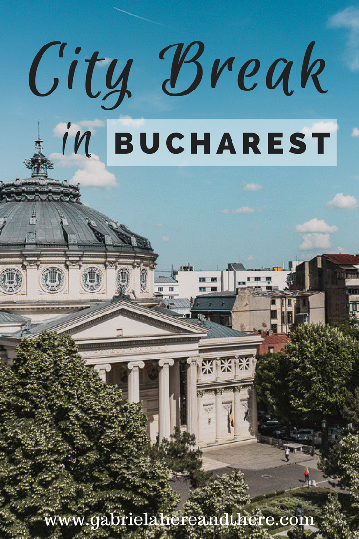 25 Things to Do in Bucharest, Romania – Perfect for a City Break ...